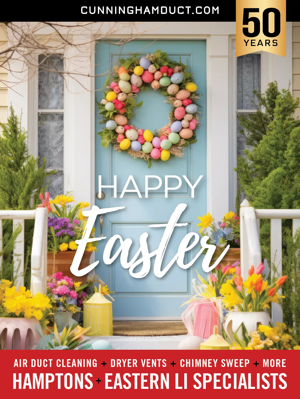 Happy Easter - Air Duct, Dryer Vent Cleaning + Chimney Sweep Services on Long Island and NYC